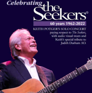 Celebrating The Seekers, 60 years 1962-2022 - Daily Telegraph NZ