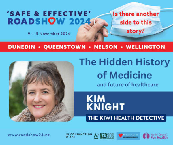 Kim Knight at the "Safe & Effective" Roadshow: The hidden history of ...