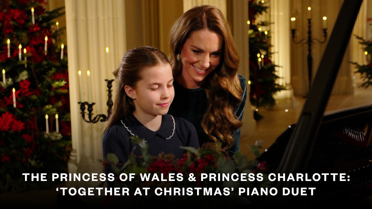 Princess of Wales and Charlotte share surprise piano duet in Christmas ...